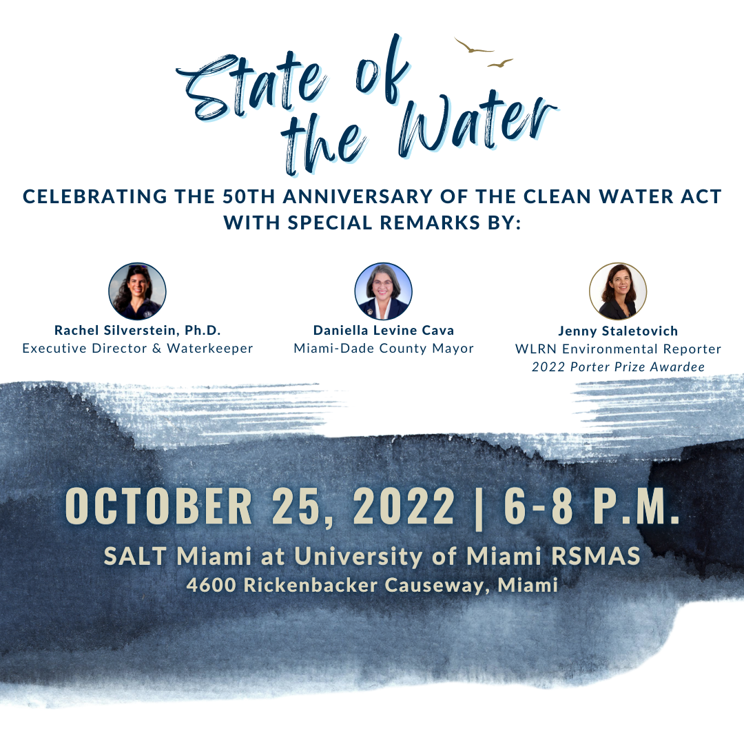 Oct 25, 2022 | Miami Waterkeeper "State of the Water" - Key Biscayne ...